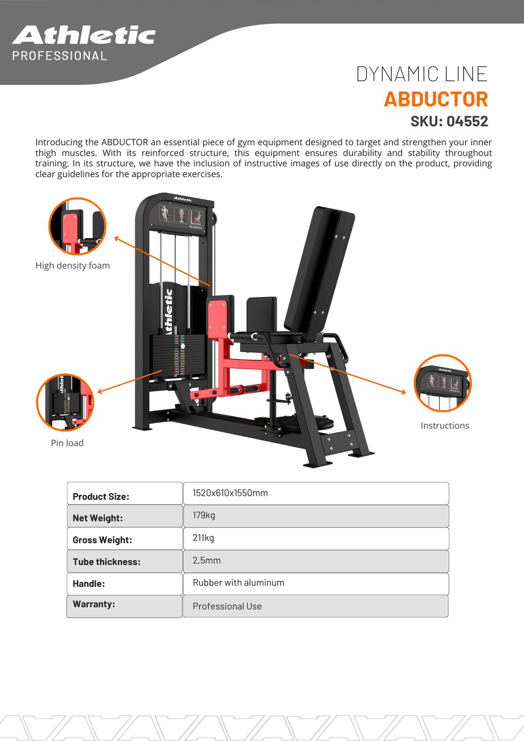 DYNAMIC LINE - ABDUCTOR