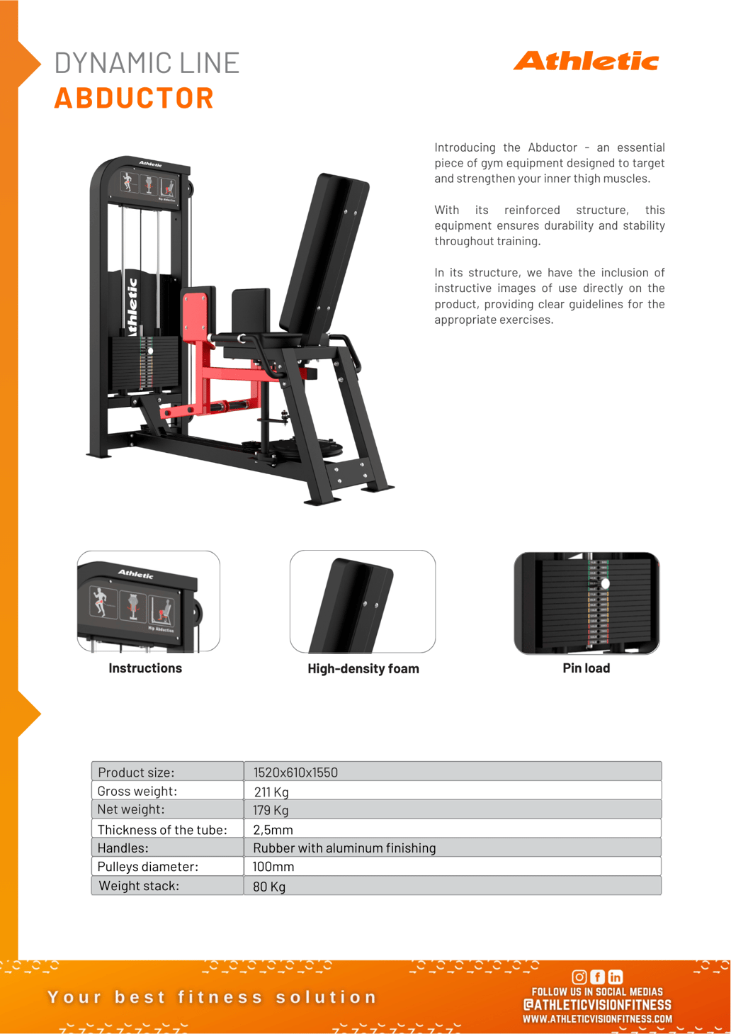 DYNAMIC LINE - ABDUCTOR